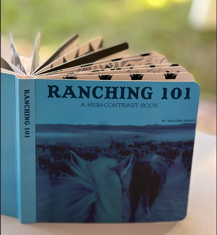 RANCHING 101 -- High Contrast Book for Babies – WesternGrande